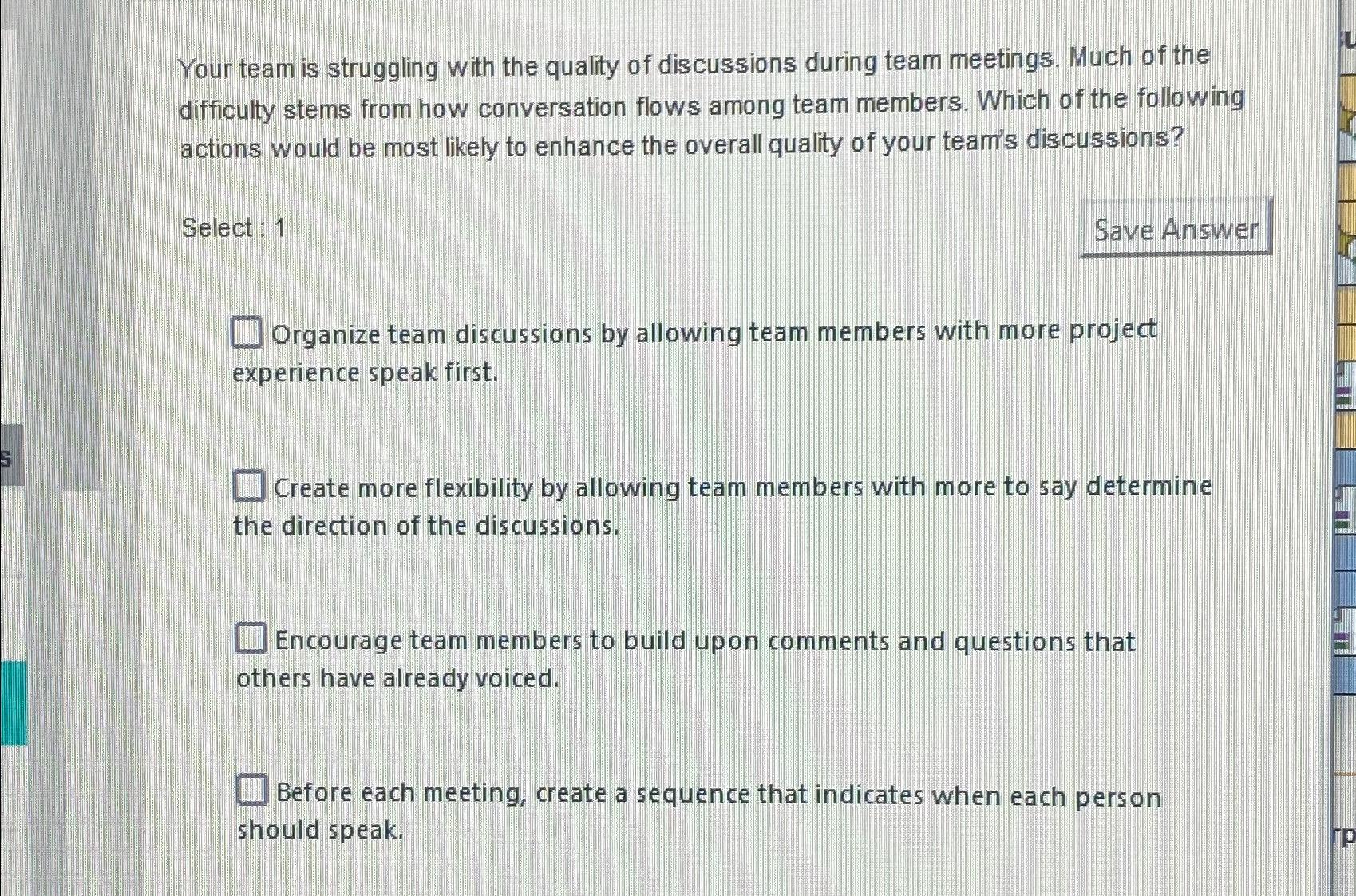 Solved Your team is struggling with the quality of | Chegg.com
