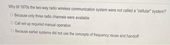 Solved Question 2 When a mobile originates a call, then a | Chegg.com