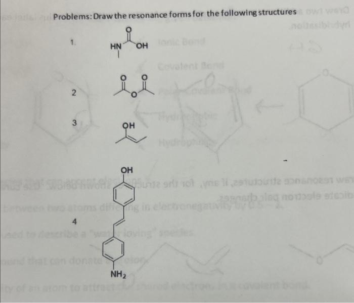 Solved Problems: Draw the resonance forms for the following | Chegg.com