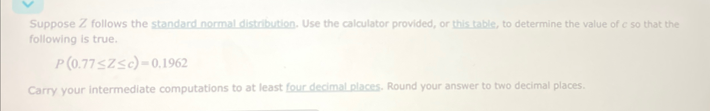 Solved Suppose Z ﻿follows the standard normal distribution. | Chegg.com
