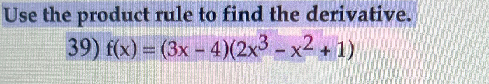Solved Use the product rule to find the | Chegg.com