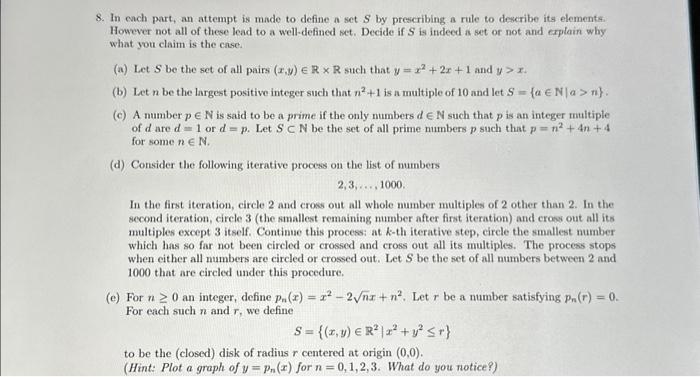 Solved 8. In each part, an attempt is made to define a set S | Chegg.com
