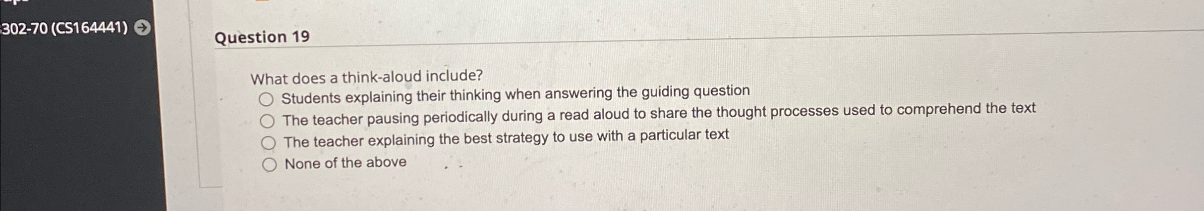Solved 302-70 (CS164441)Question 19What does a think-aloud | Chegg.com