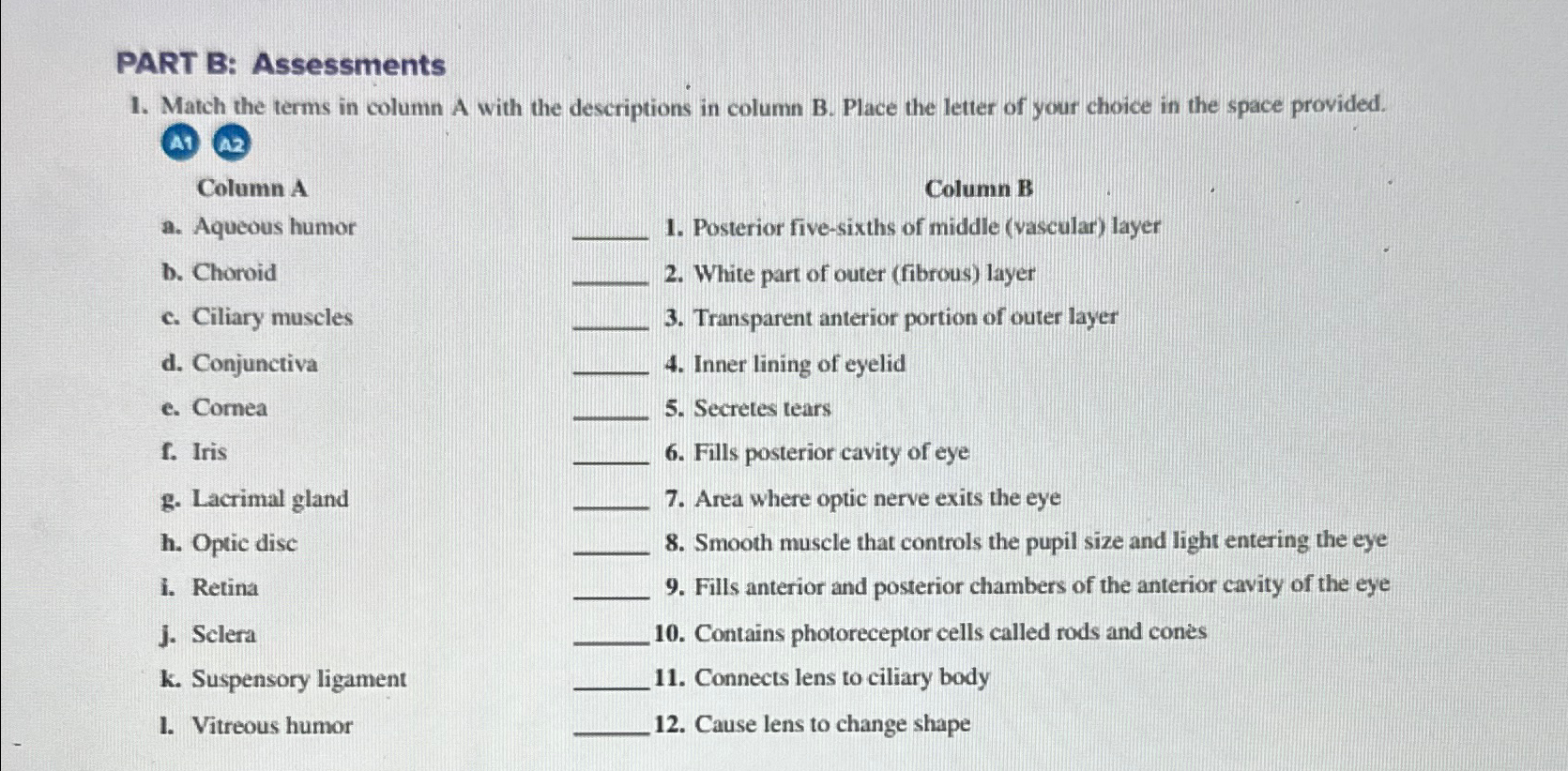Solved PART B: AssessmentsMatch the terms in column A with | Chegg.com