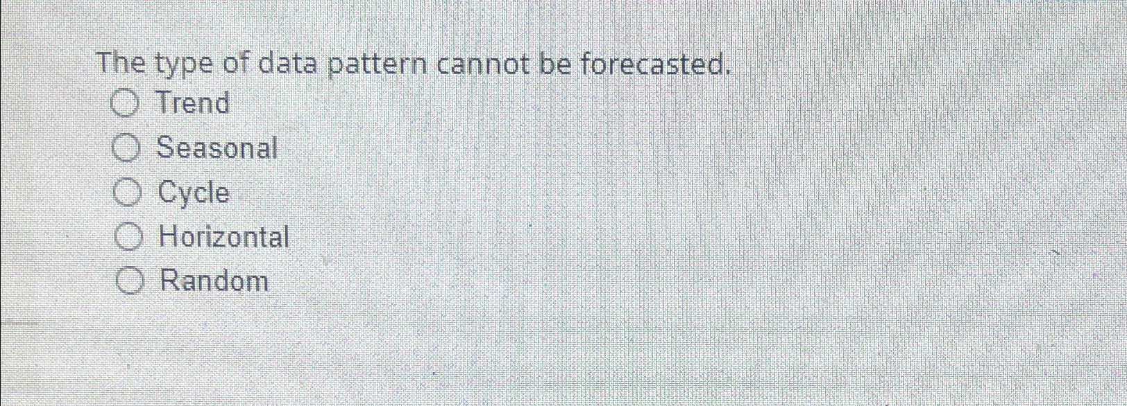 Solved The type of data pattern cannot be | Chegg.com