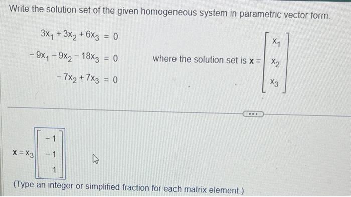 Solved Write the solution set of the given homogeneous | Chegg.com