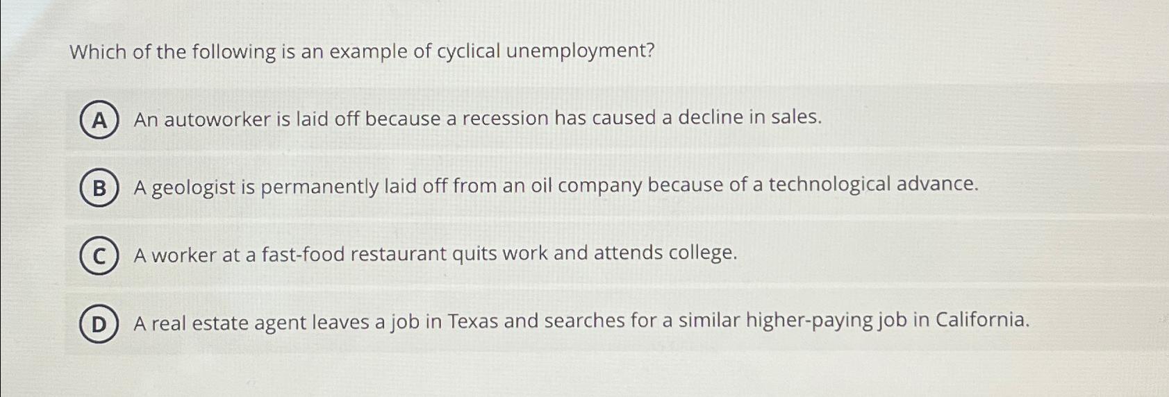 Solved Which of the following is an example of cyclical | Chegg.com