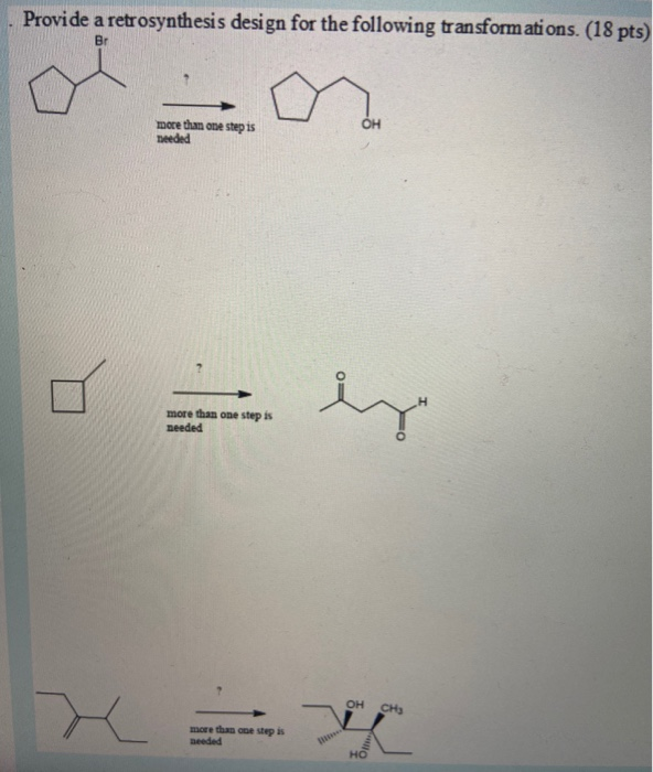 Solved Provide a retrosynthesis design for the following | Chegg.com