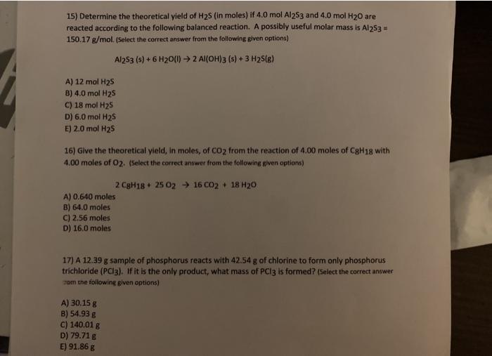 Solved 15) Determine the theoretical yield of H2S (in moles) | Chegg.com