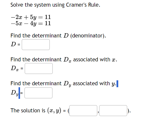 Solved Solve the system using Cramer's | Chegg.com