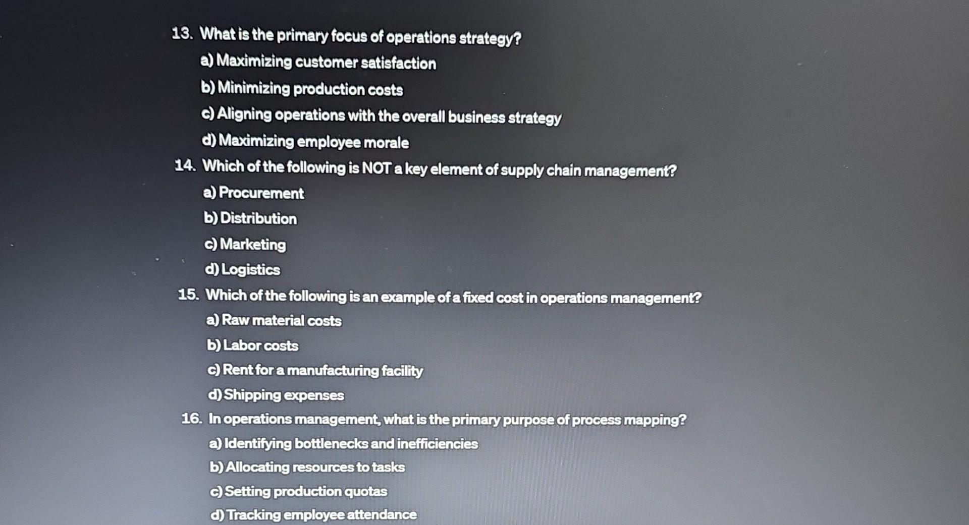 Solved 1. What is the primary goal of operations management? | Chegg.com