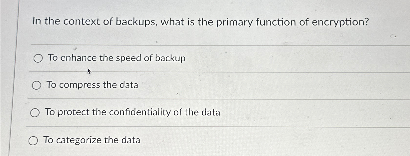 Solved In the context of backups, what is the primary | Chegg.com