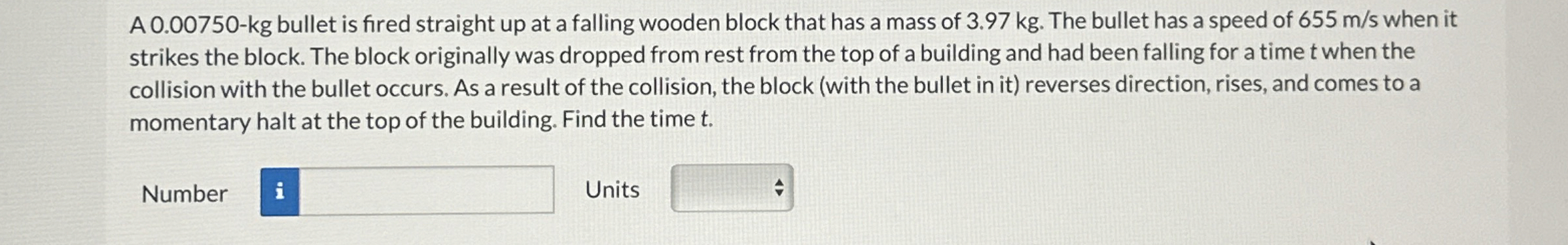 Solved A 0.00750-kg ﻿bullet is fired straight up at a | Chegg.com