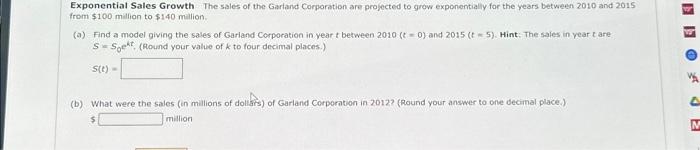 Solved Exponential Sales Growth The sales of the Garland | Chegg.com