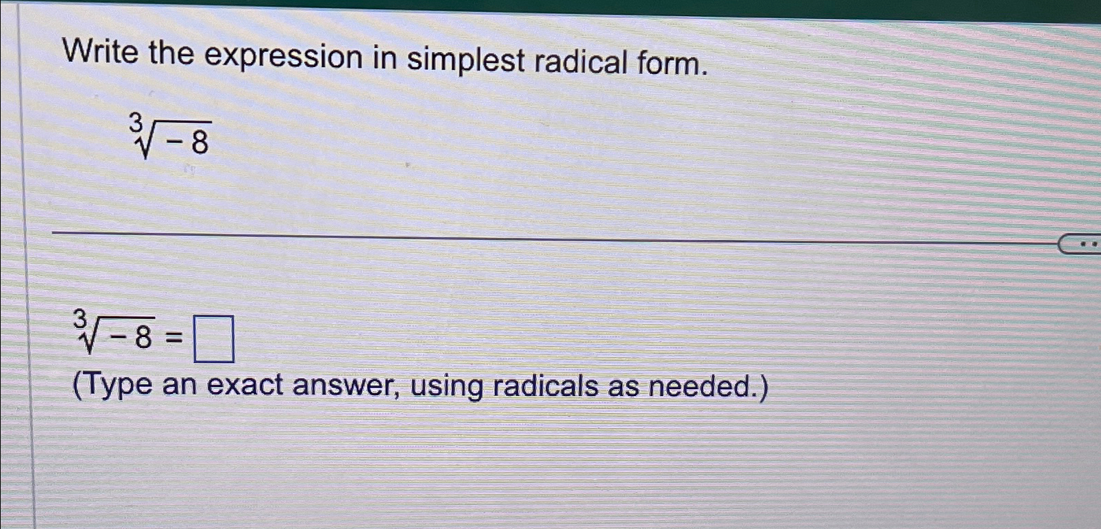 Solved Write the expression in simplest radical | Chegg.com