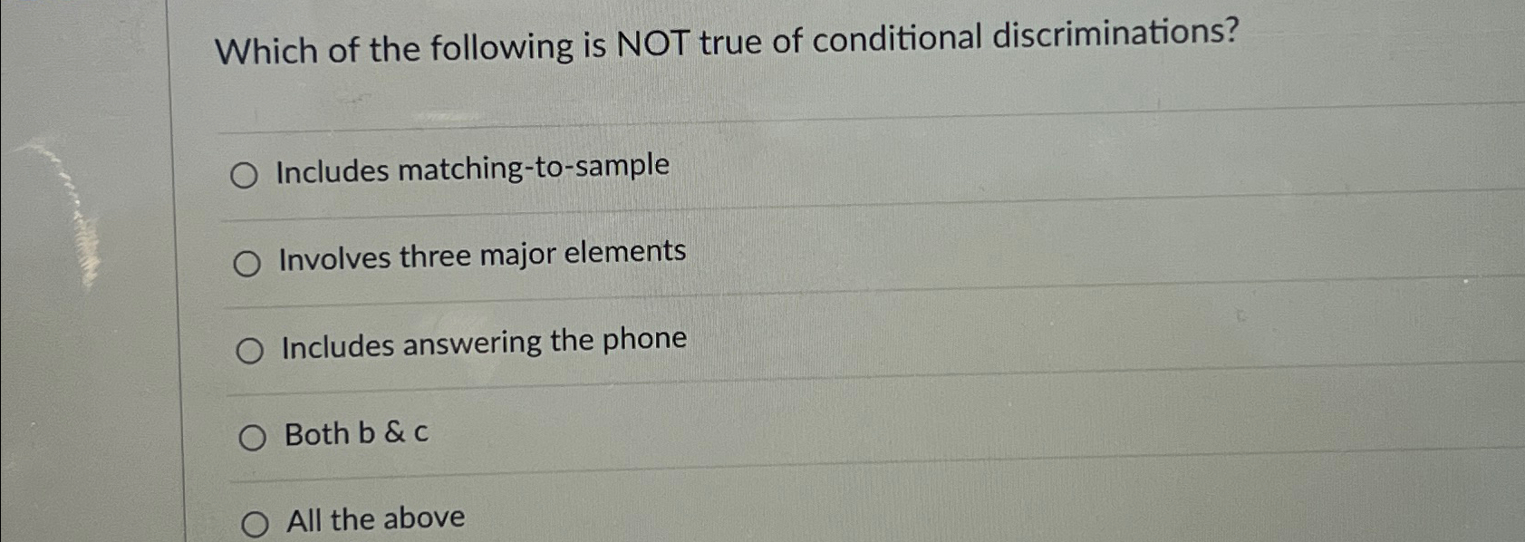 Solved Which of the following is NOT true of conditional | Chegg.com