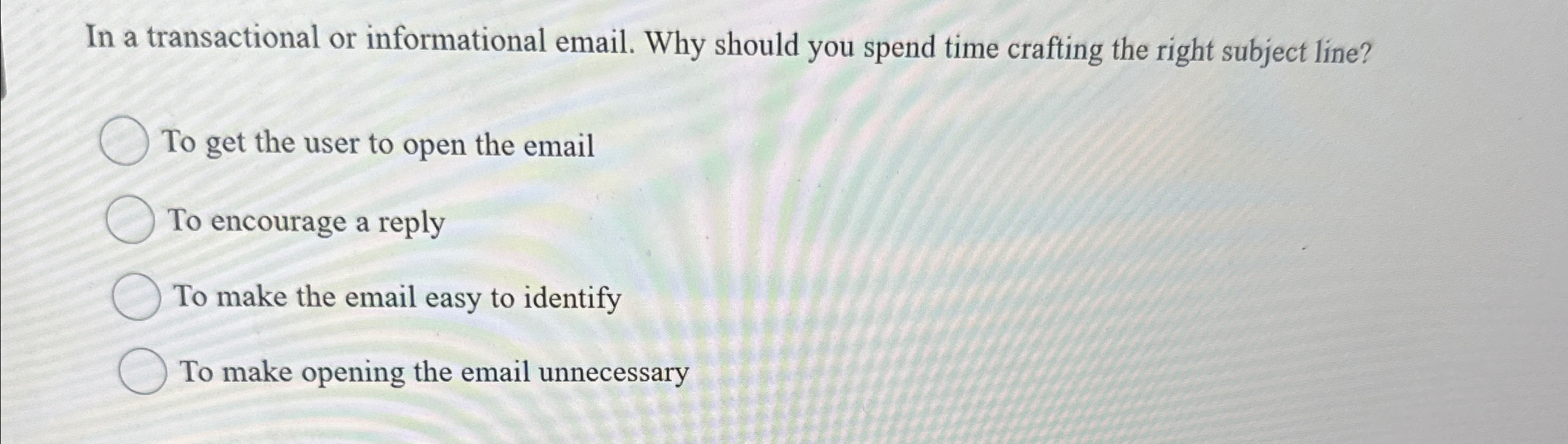 Solved In a transactional or informational email. Why should | Chegg.com