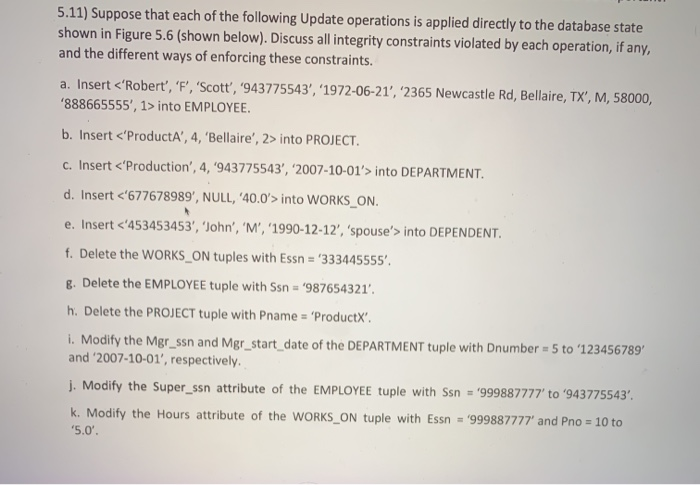 Solved 5.11) Suppose that each of the following Update | Chegg.com