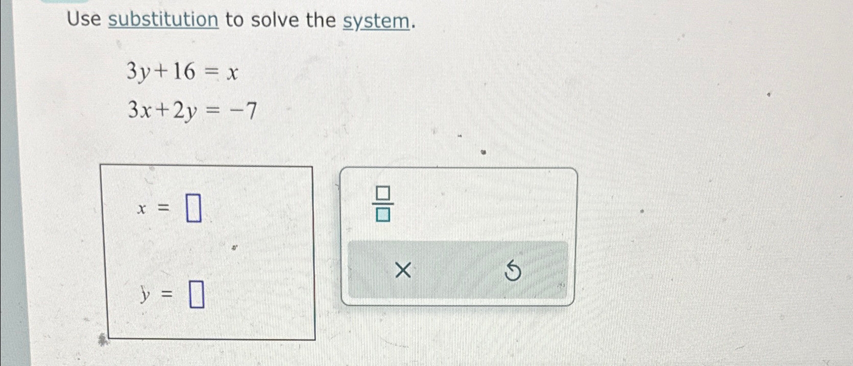 Solved Use substitution to solve the | Chegg.com