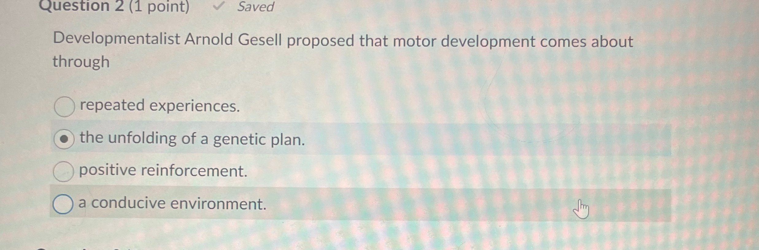 Solved Question 2 (1 ﻿point)SavedDevelopmentalist Arnold | Chegg.com