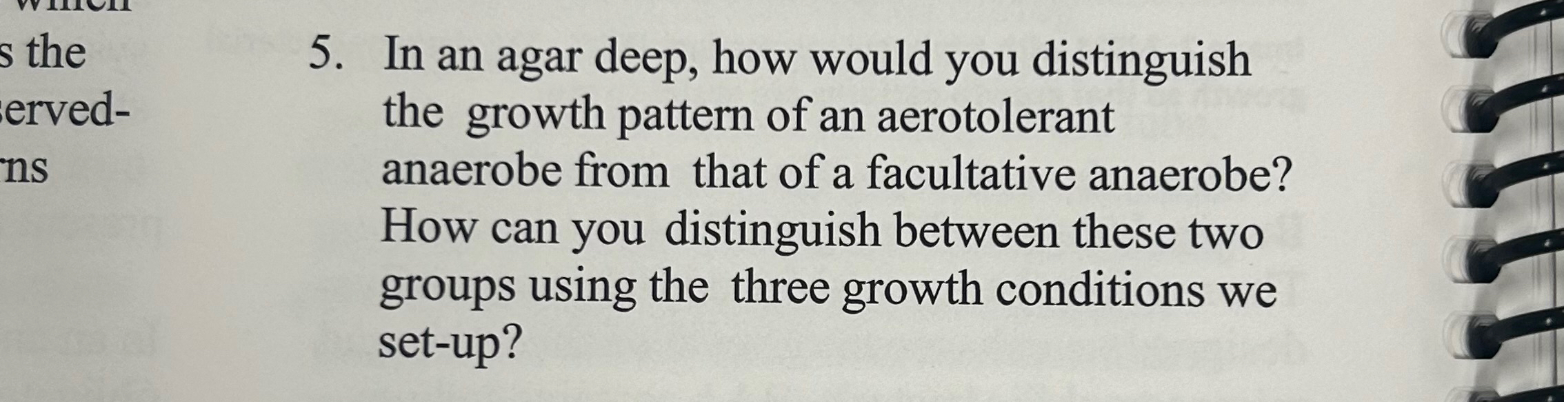 Solved In an agar deep, how would you distinguish the growth | Chegg.com