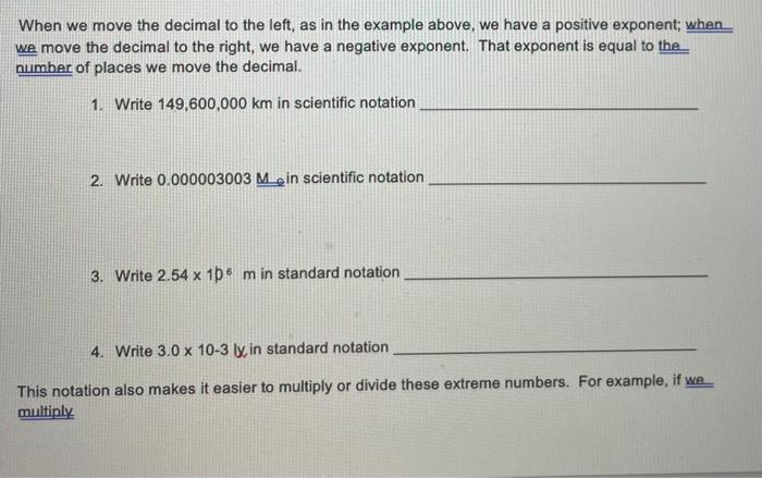Solved When we move the decimal to the left, as in the | Chegg.com