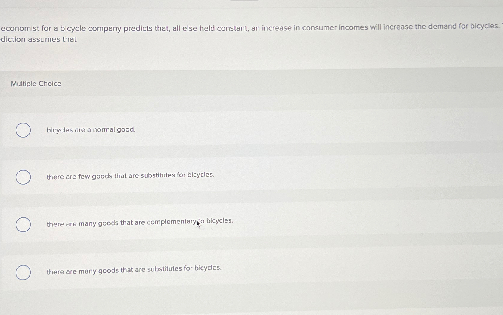 Solved economist for a bicycle company predicts that, all | Chegg.com