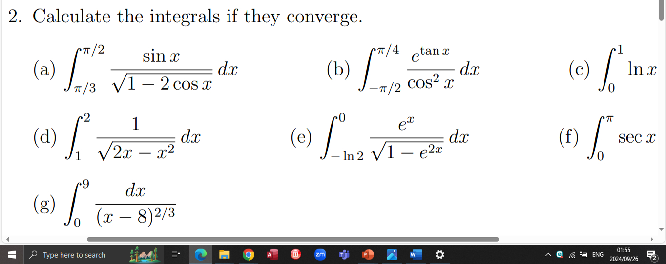 Solved Calculate the integrals if they | Chegg.com