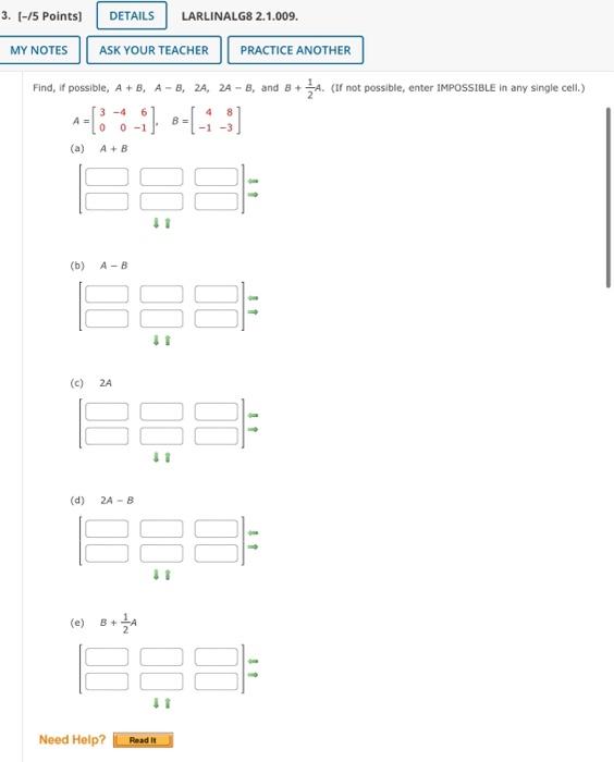 Solved nd, if possible, A+B,A−B,2A,2A−B, and B+21A. (if not | Chegg.com