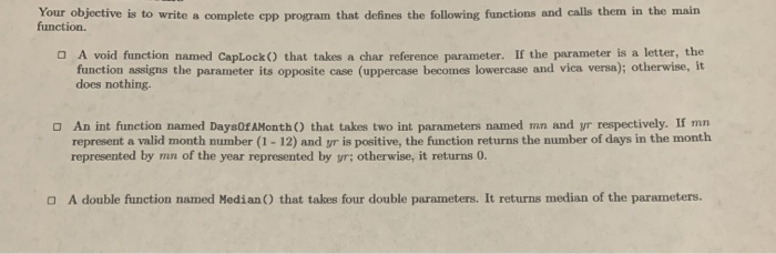 Solved Your Objective Is To Write A Complete Cpp Program 6767