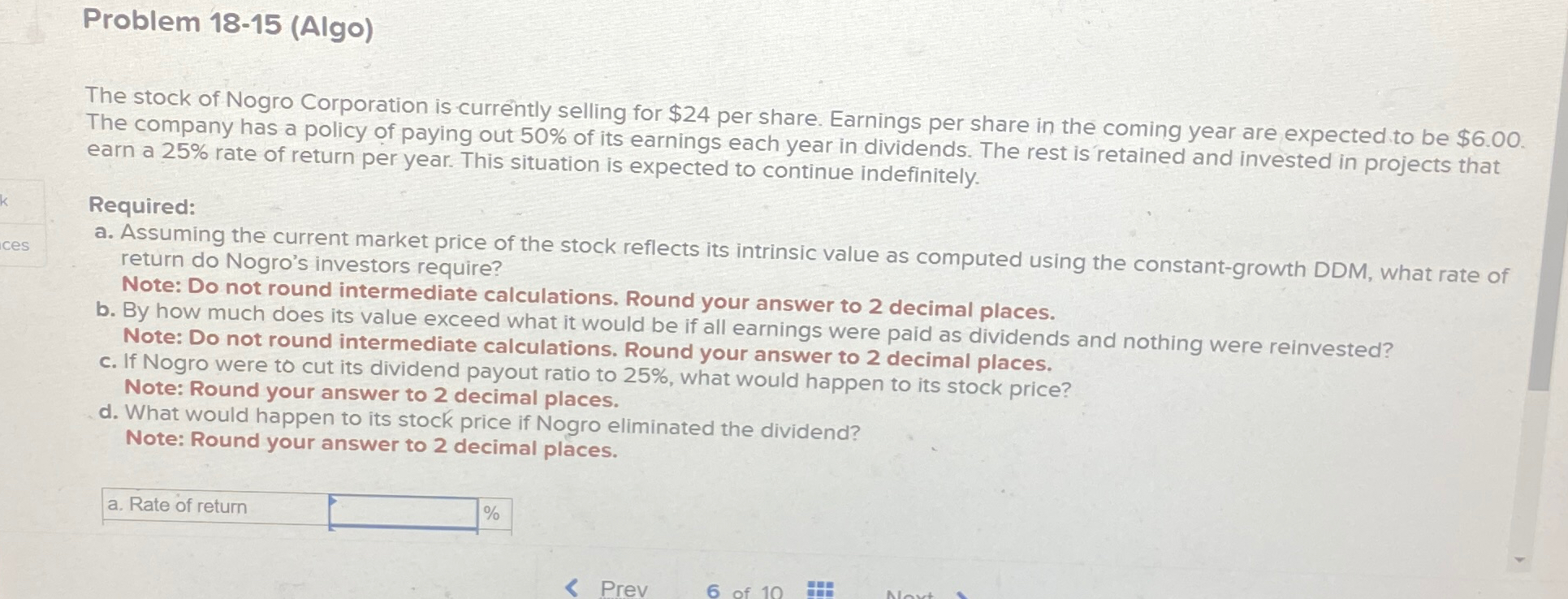 Solved Problem 18-15 (Algo)The stock of Nogro Corporation is | Chegg.com
