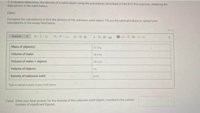 Solved 7. A student determines the density of a solid object | Chegg.com