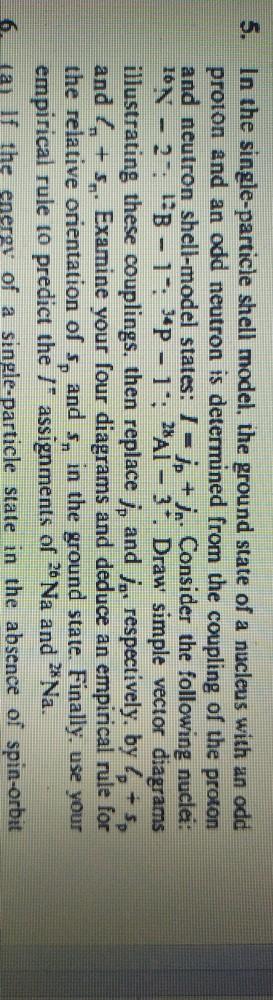 Solved 5. In the single-particle shell model, the ground | Chegg.com