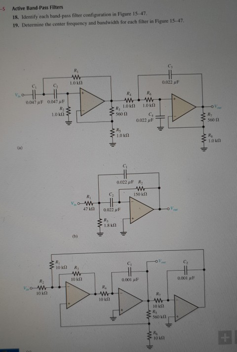 Solved -5 Active Band Pass Filters 18. Identify each | Chegg.com