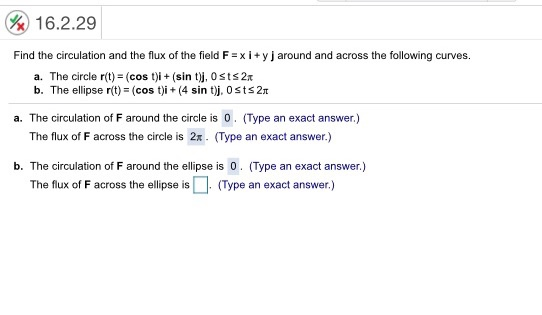 Solved 16.2.29 Find the circulation and the flux of the | Chegg.com