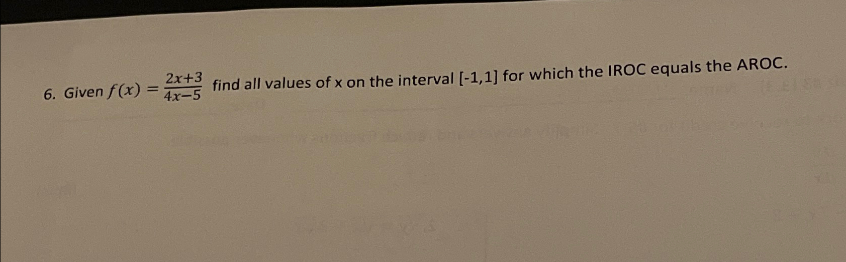 Solved Given f(x)=2x+34x-5 ﻿find all values of x ﻿on the | Chegg.com