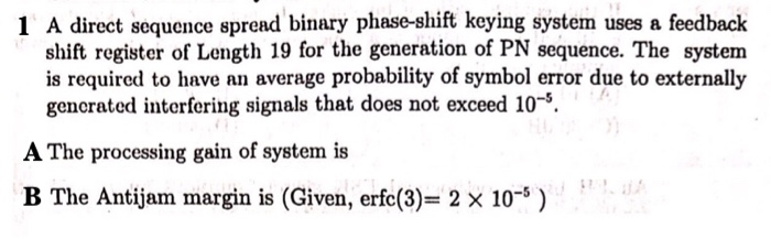 Solved 1 A direct sequence spread binary phase-shift keying | Chegg.com