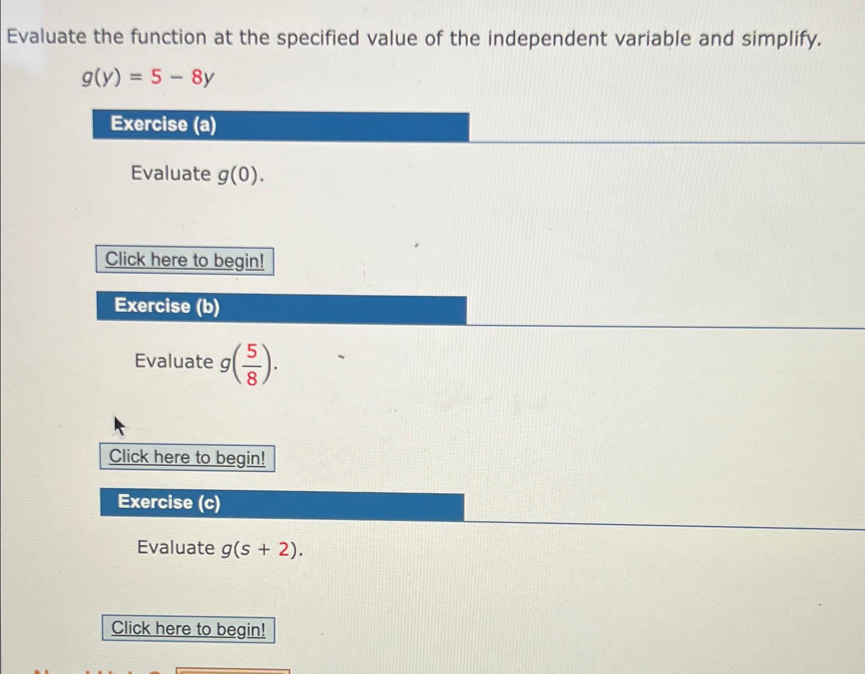 Solved Evaluate the function at the specified value of the | Chegg.com