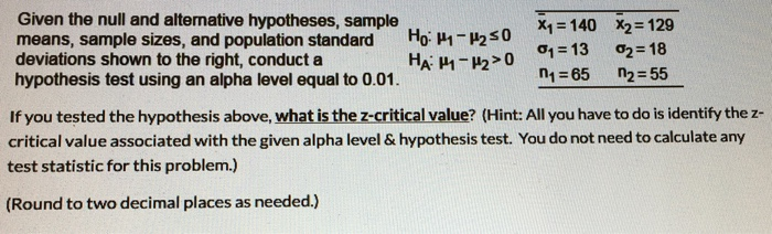 Solved Given the null and alternative hypotheses, sample | Chegg.com