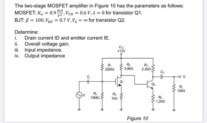 Consider the multistage amplifier circuit in Figure | Chegg.com
