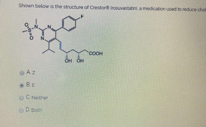 Solved Shown below is the structure of Crestor® | Chegg.com