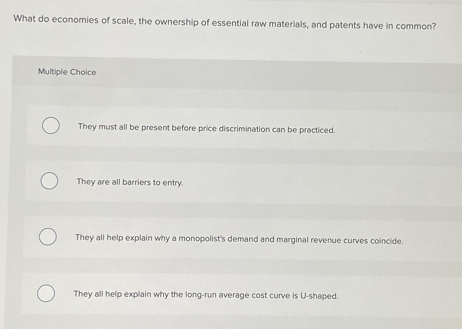 Solved What do economies of scale, the ownership of | Chegg.com