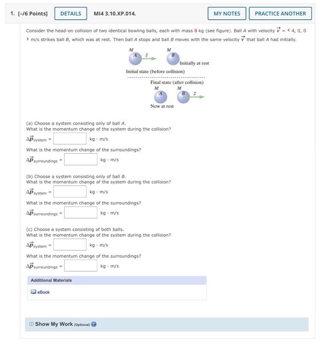 Solved Consider the head-on collision of two identical | Chegg.com