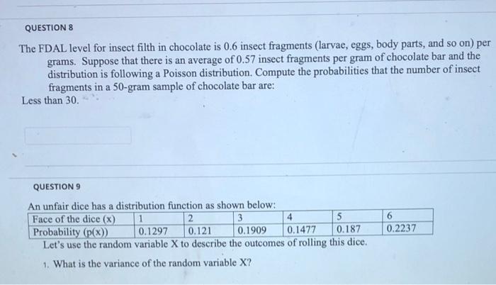 Solved QUESTION 8 The FDAL level for insect filth in | Chegg.com