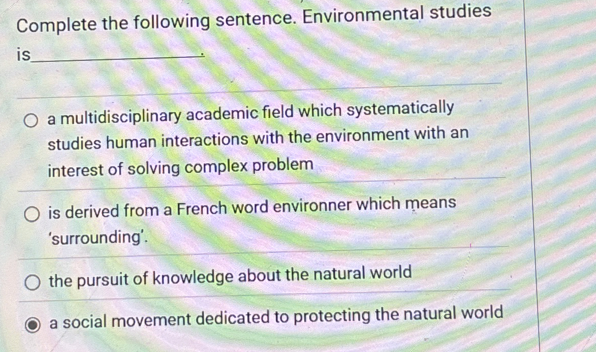 Solved Complete the following sentence. Environmental | Chegg.com