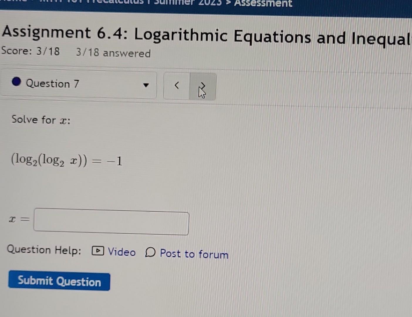 Solved Assignment 6.4: Logarithmic Equations and Inequal | Chegg.com