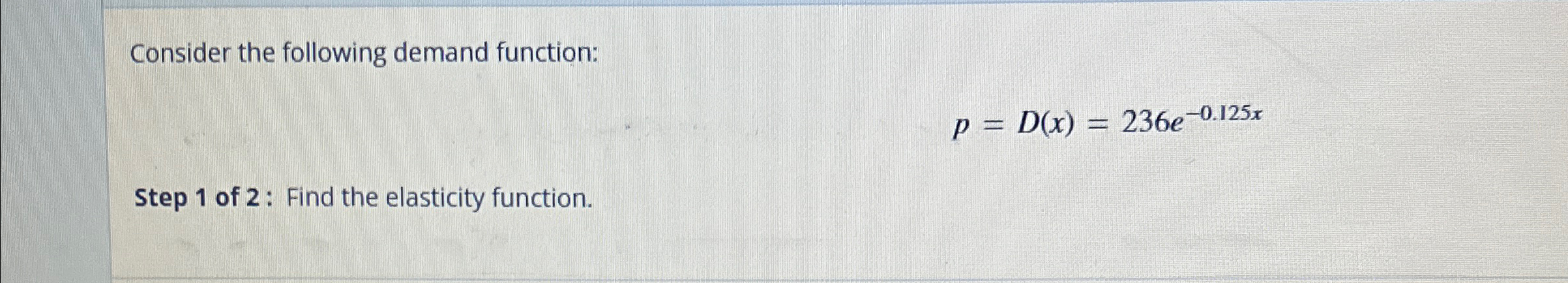 Solved Consider the following demand | Chegg.com