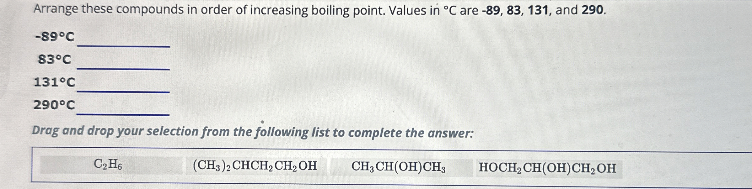 Solved Arrange these compounds in order of increasing | Chegg.com