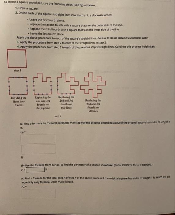 Solved To create a square snowflake, use the following | Chegg.com