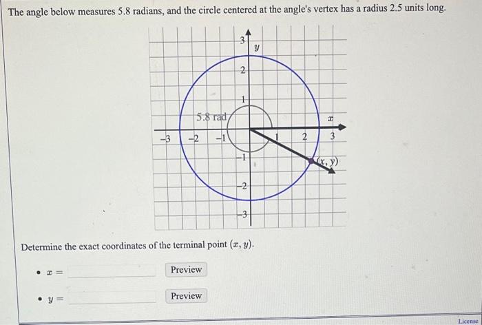 Solved The angle below measures 5.8 radians, and the circle | Chegg.com